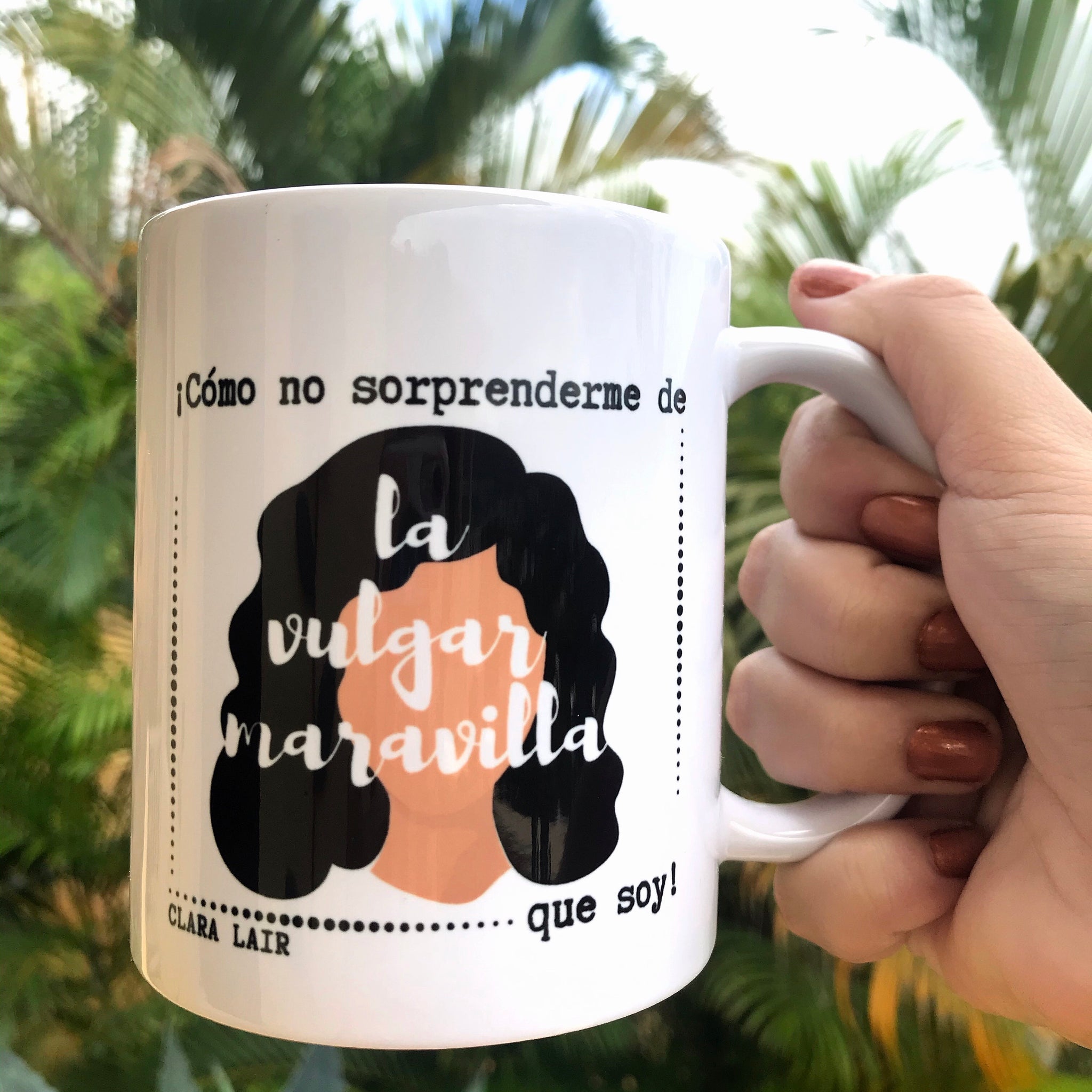 Clara Lair, Vulgar Maravilla (Taza regular) – BoriFrases