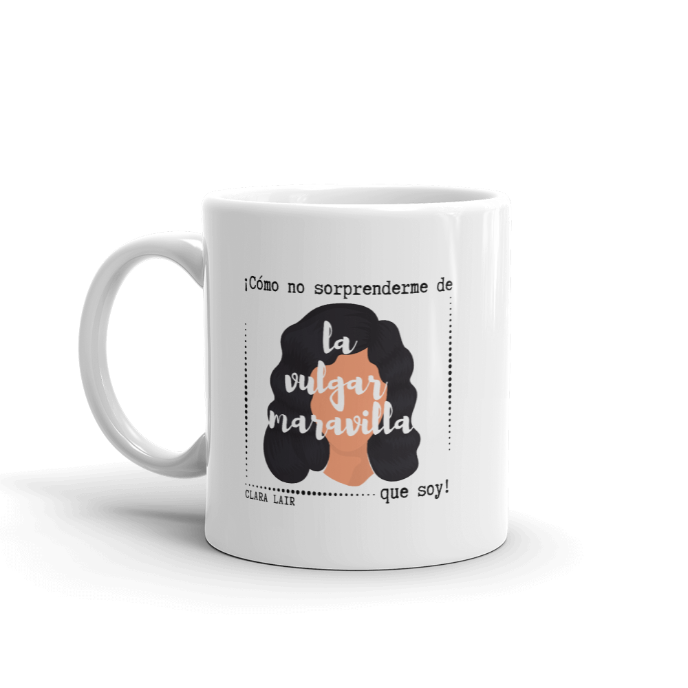 Clara Lair, Vulgar Maravilla (Taza regular) – BoriFrases